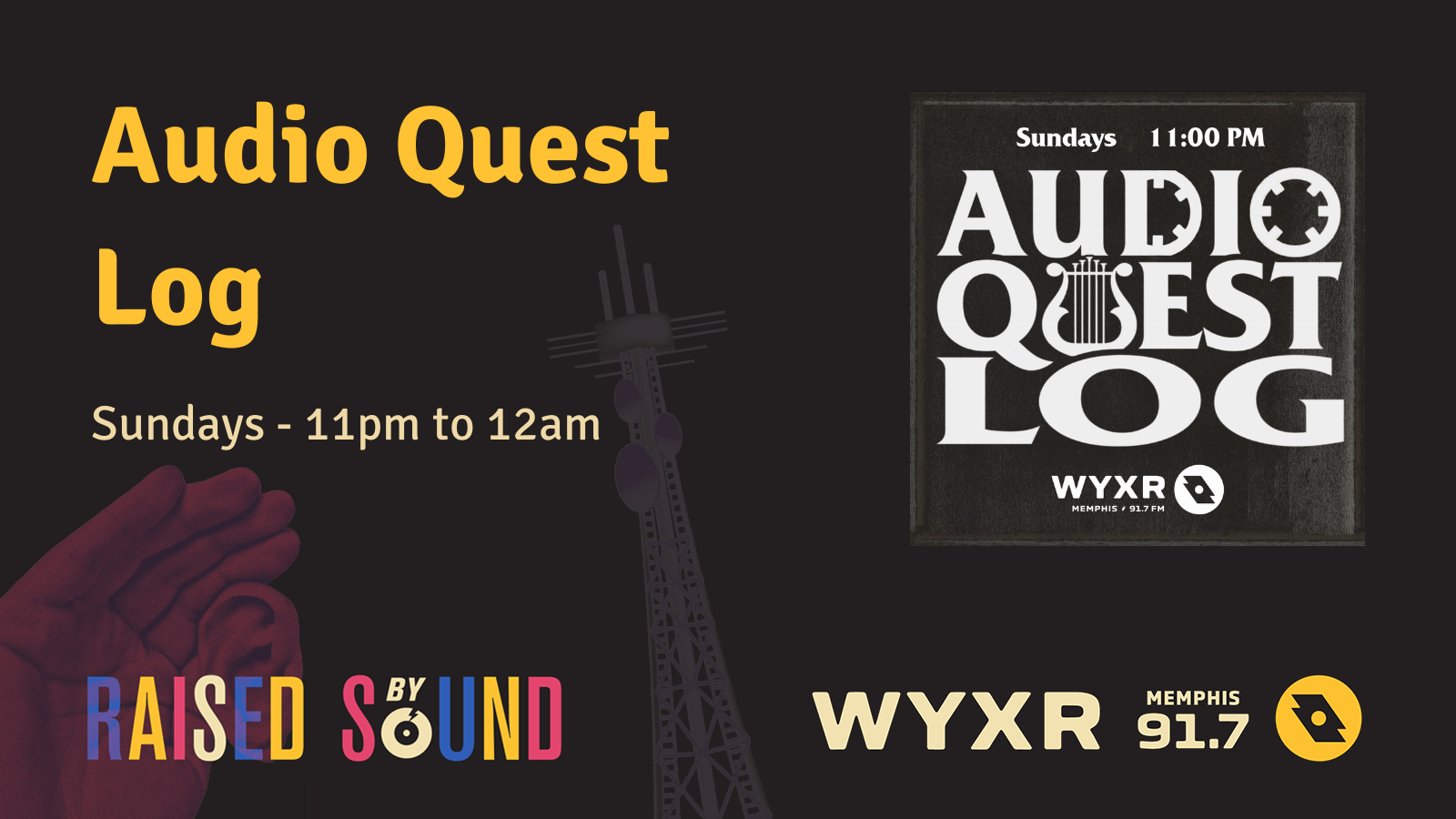 Audio Quest Log / WYXR 91.7 FM Memphis, TN.