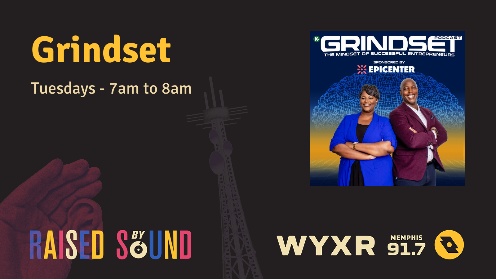 Grindset / WYXR 91.7 FM Memphis, TN.