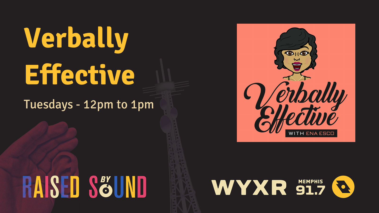 Verbally Effective / WYXR 91.7 FM Memphis, TN.